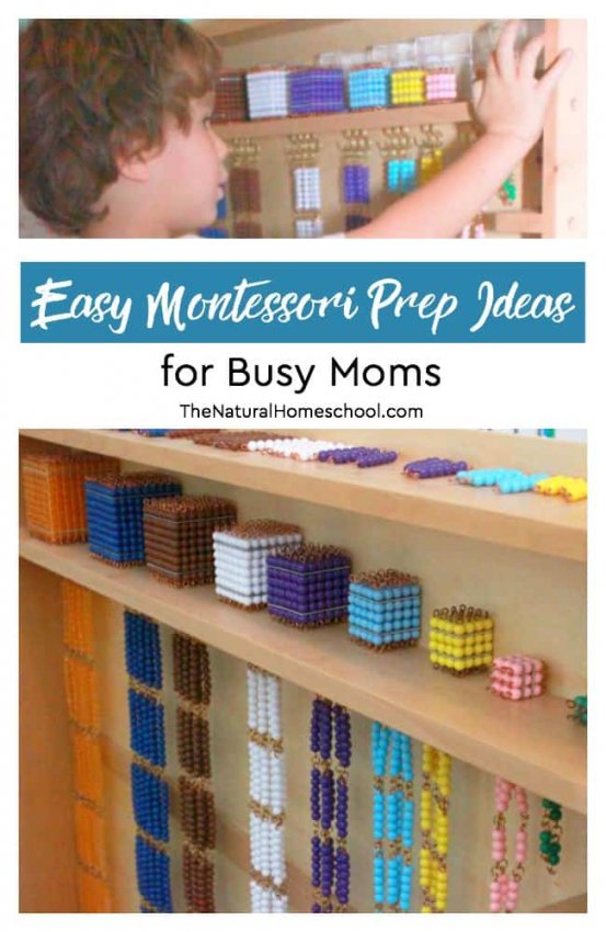 Montessori at Home ~ Easy Prep Ideas for Busy Moms - The Natural Homeschool