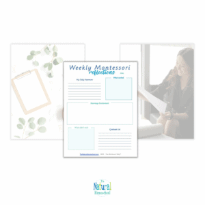 Weekly Montessori Reflections Printable - The Natural Homeschool