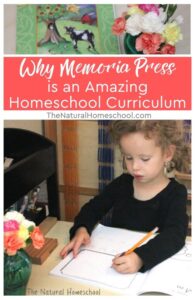 Why Memoria Press is an Amazing Homeschool Curriculum - The Natural ...