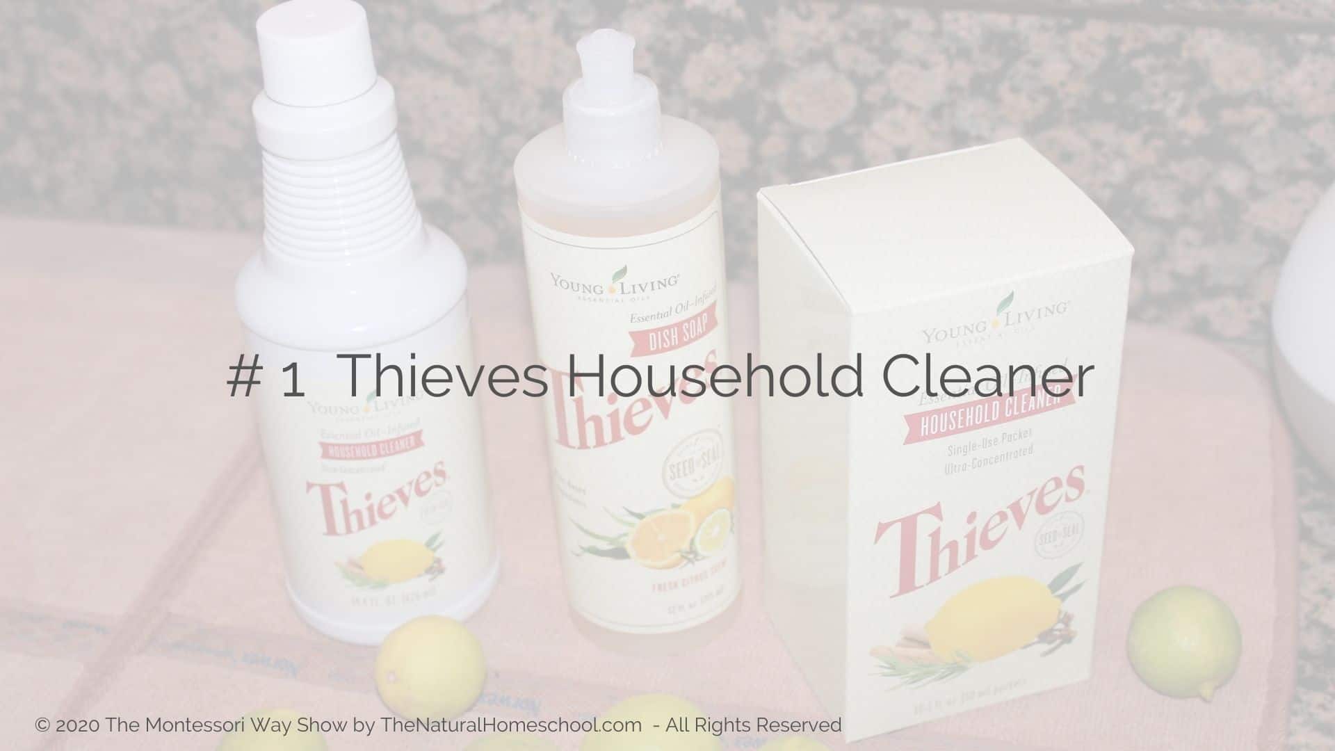 Why Thieves home cleaners are best for your home