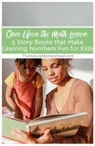 Once Upon the Math Lesson: 5 Storybooks that Make Learning Numbers Fun ...